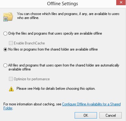 How to Set Caching Options For a Shared Drive/Folder by Using Windows Interface